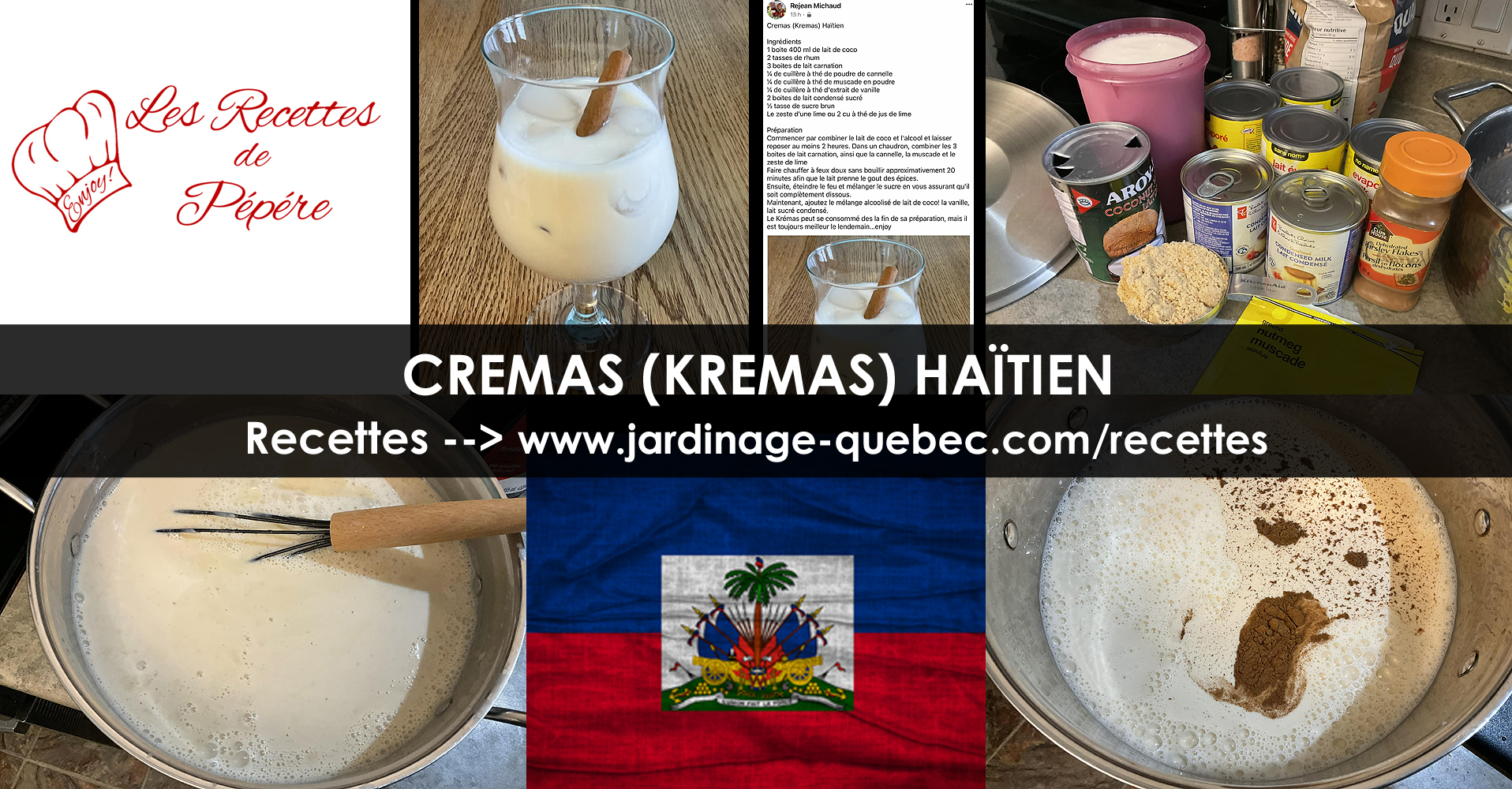 Kremas ou Crémas Haïtien - Recettes de Pépére