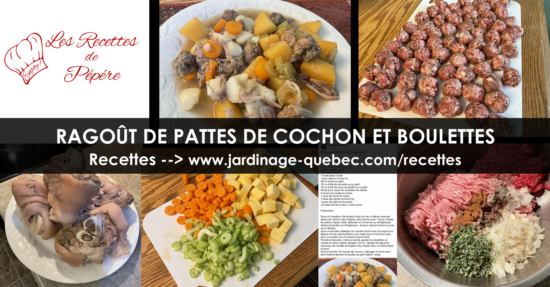 Ragoût de Pattes de Cochon et Boulettes - Recettes de Pépére